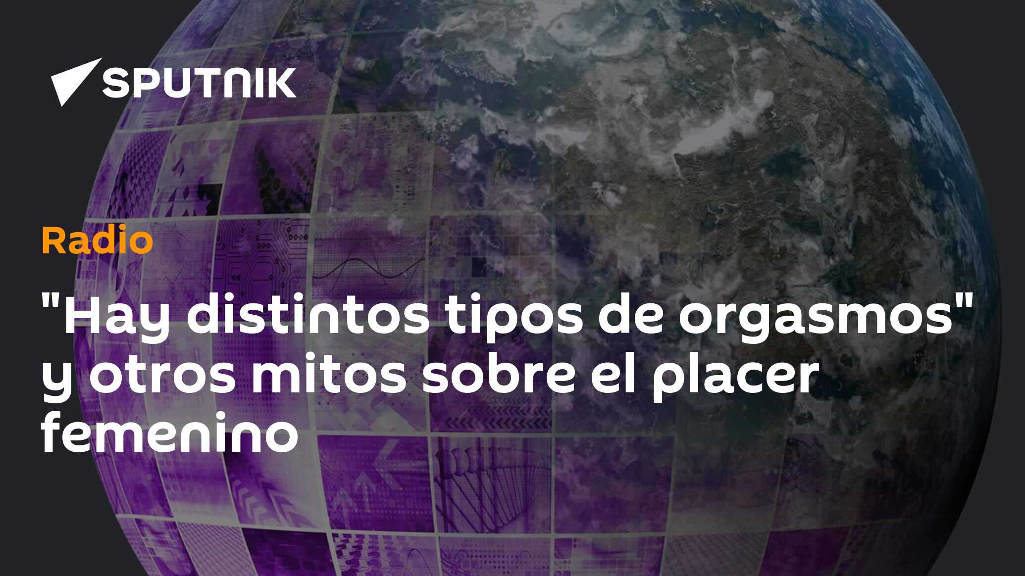 Hay Distintos Tipos De Orgasmos Y Otros Mitos Sobre El Placer