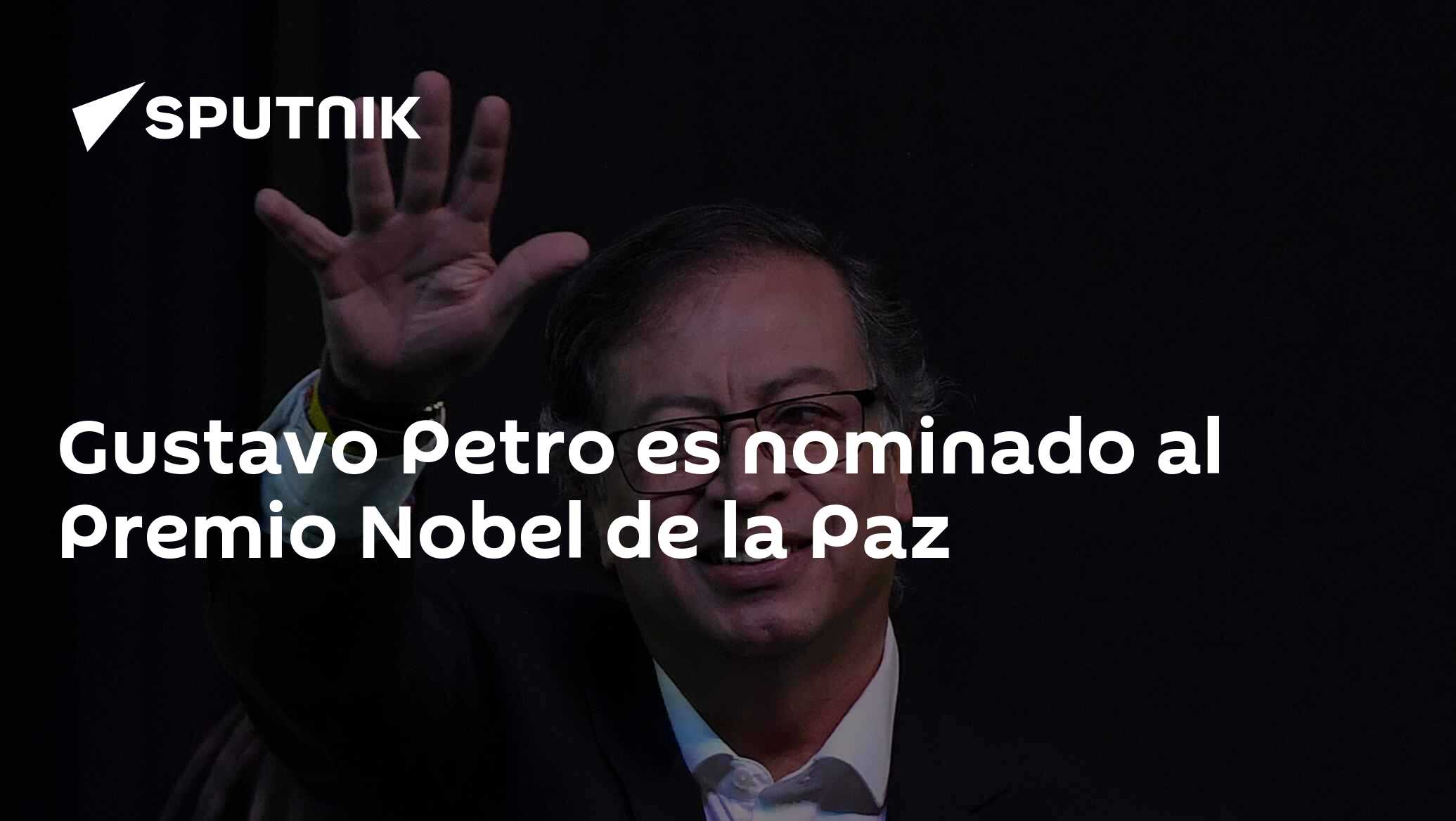 Gustavo Petro es nominado al Premio Nobel de la Paz - 02.02.2024 ...